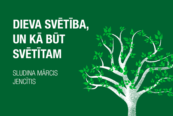 Dieva svētība, un kā būt svētītam - Kristus Pasaulei